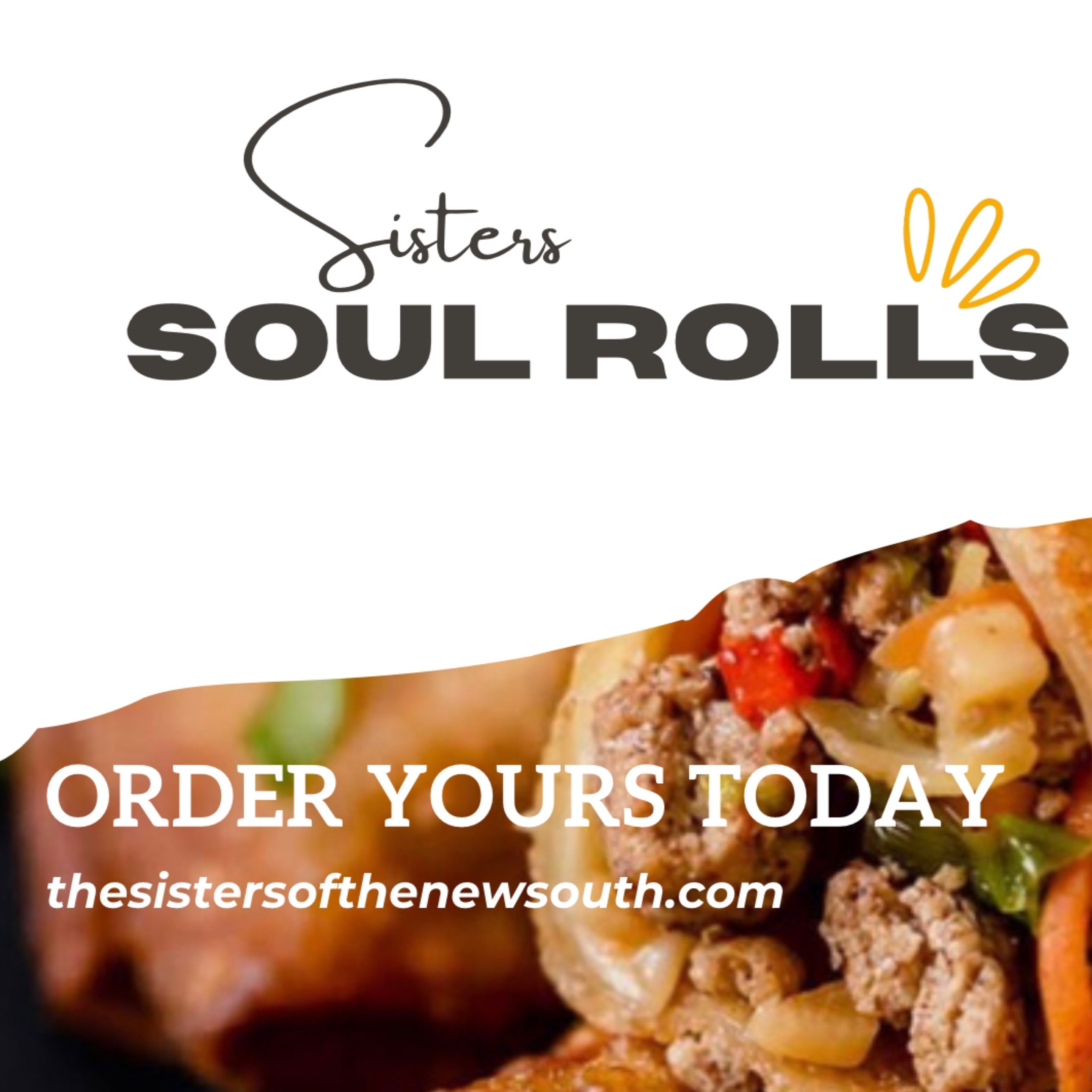 Soul Rolls | Sisters of the New South